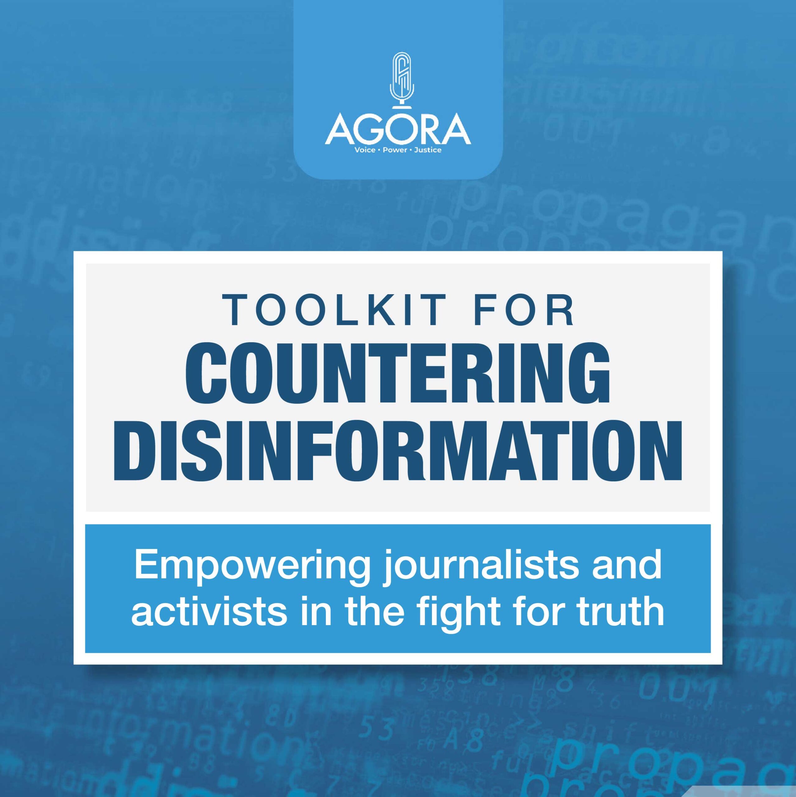 Countering Disinformation - Agora Investigates